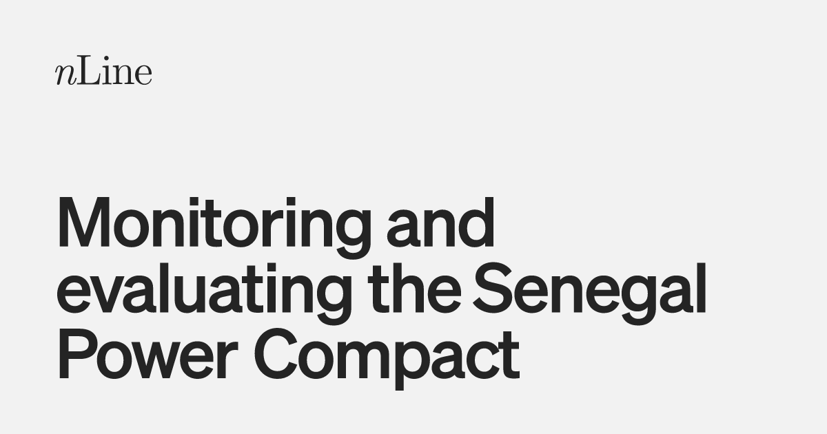 Monitoring and evaluating the Senegal Power Compact · nLine